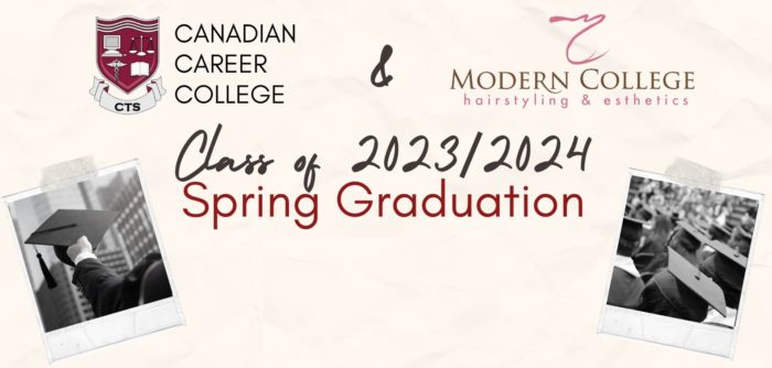 CTSCCC and Modern College Convocation - CTS Canadian Career College